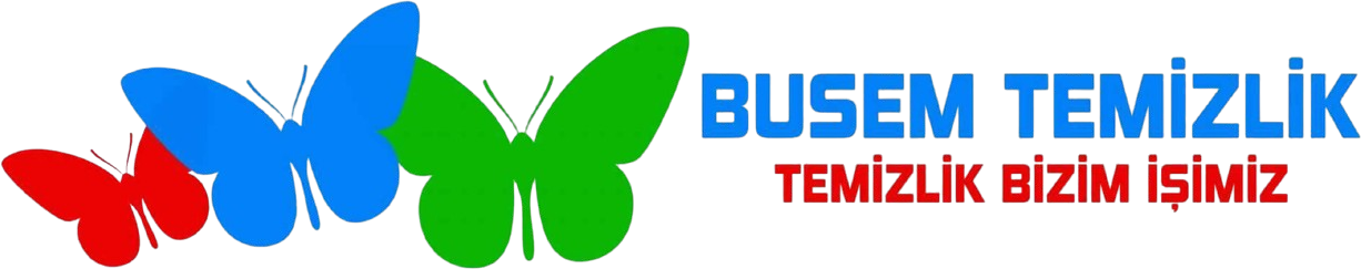 Adana Temizlik Firmaları - Busem Temizlik